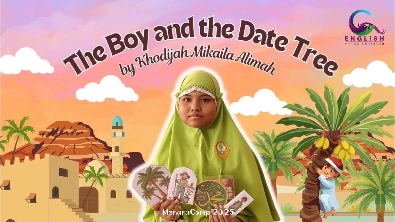 Lomba Storytelling 2025 | Khodijah Mikaila Alimah | The Boy and the ...