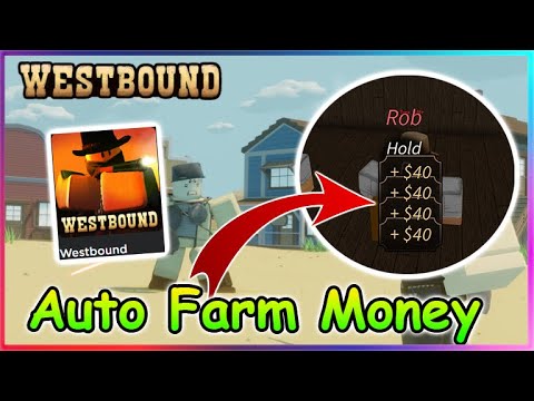 Roblox Westbound Script - Auto Farm Money 2022 - YouTube