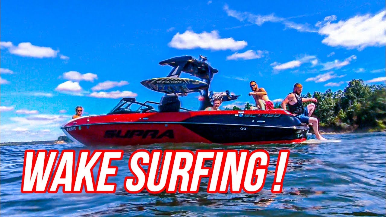 Learning How To WakeSurf Behind The SUPRA SL 450 - YouTube