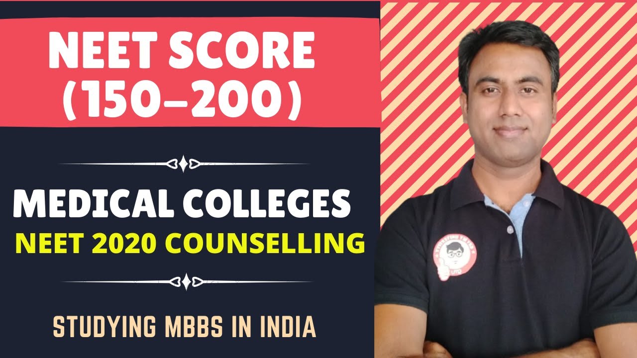 NEET SCORE ANALYSIS 150-200 | MEDICAL COLLEGE AT LOW NEET SCORE | GET ...
