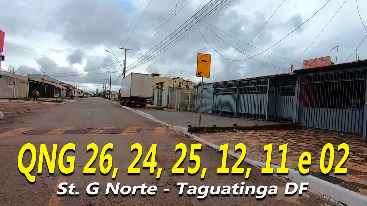 QNG 26, 24, 25, 12, 11 e 02 - Taguatinga DF - YouTube