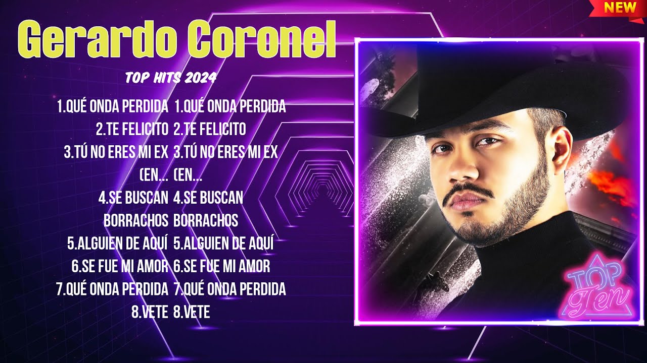 Gerardo Coronel Éxitos Sus Mejores Canciones - 10 Super Éxitos ...