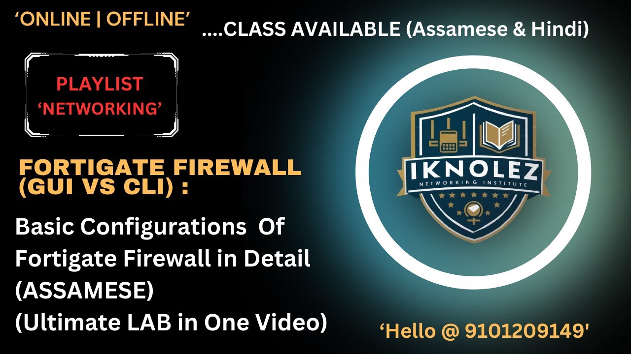 Video 3 : Fortigate Firewall | Basic Configurations in Detail | Complete LAB | All in One Video ...