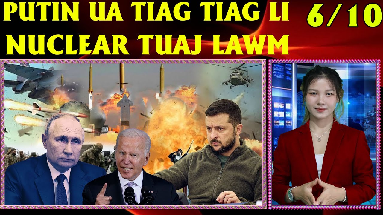 🔴TSOV ROG HNUB 6/10 | Ntiaj teb yuav tawg. Riam phom Nuclear tab tom ...