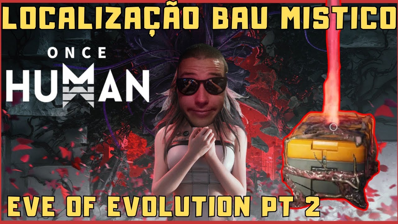 EVE OF EVOLUTION PT 2 - LOCALIZAÇÃO BAU MISTICO - YouTube