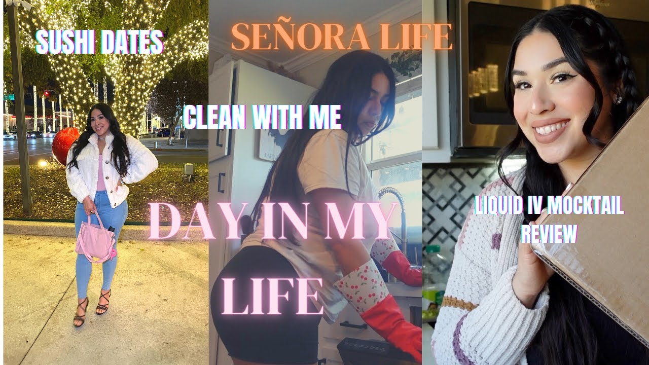 Day in the life of a Latina Stay at Home Wife | Señora Life | SUSHI ...