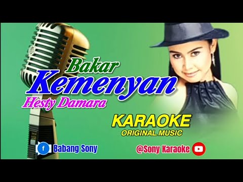 BAKAR KEMENYAN HESTY DAMARA KARAOKE || @sonykaraokeofficial