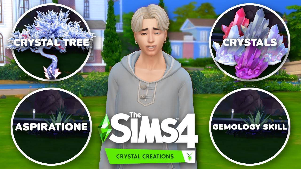 Everything You Ever Need to Know about The Sims 4 Crystal Creations ...