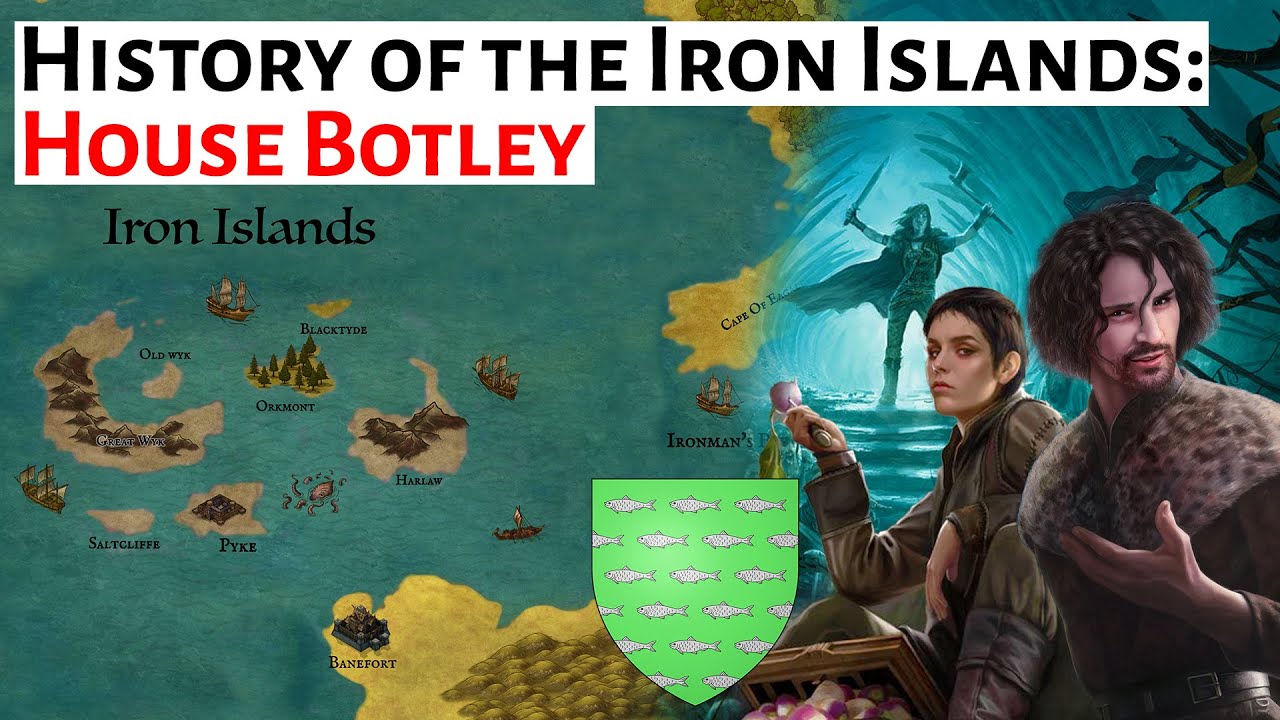 House Botley | History Of The Iron Islands | House Of The Dragon & Game ...