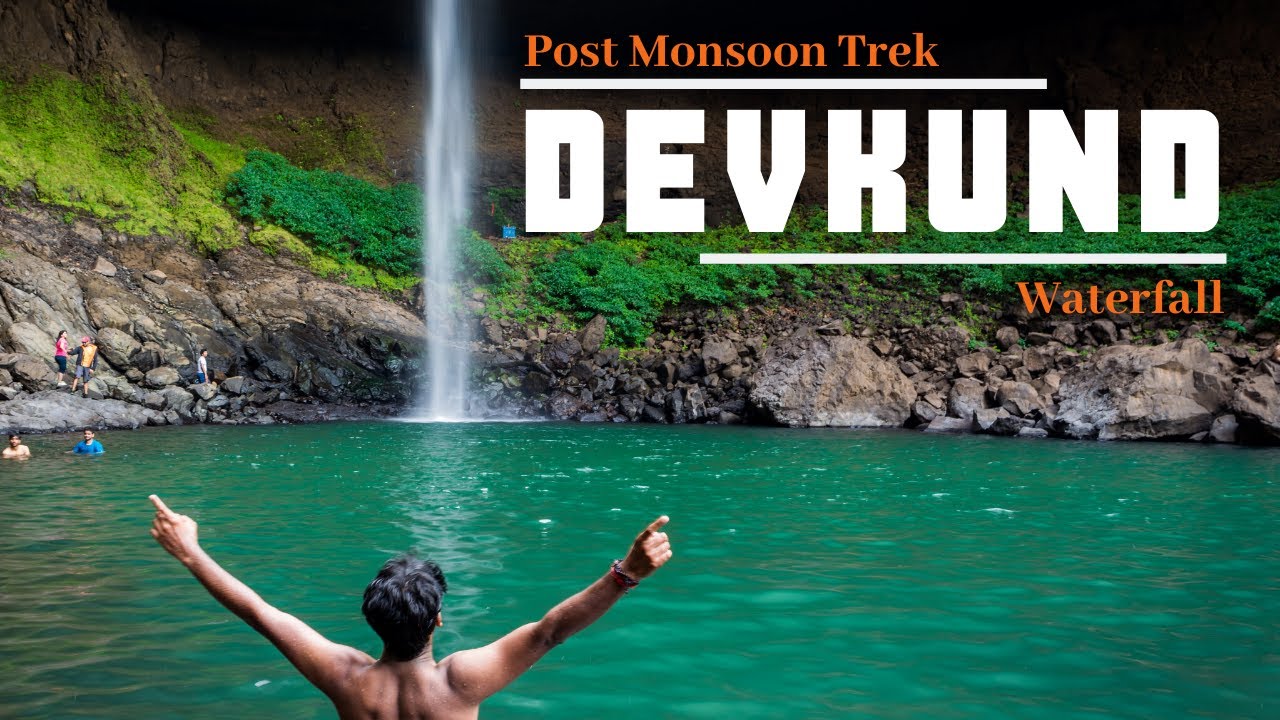 Devkund Waterfall-Post monsoon trek || देवकुंड धबधबा - YouTube