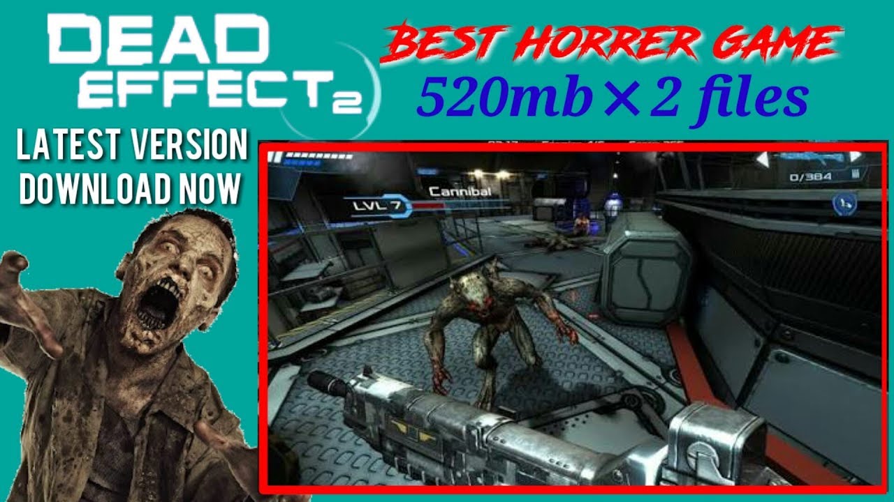 Highly compressed dead effect 2|| latest version || by Andromaster ...