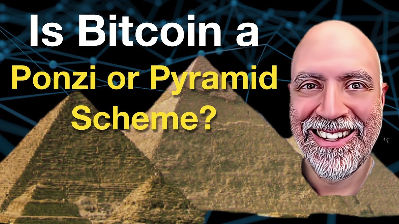Bitcoin a Pyramid or Ponzi Scheme? - YouTube