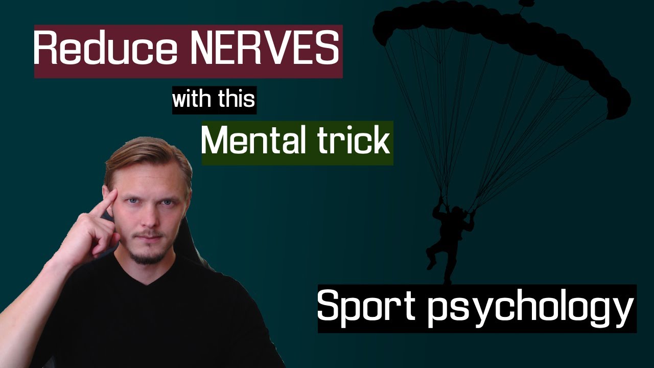 Mental Technique for Managing Nerves | Reframing | Sport psychology ...