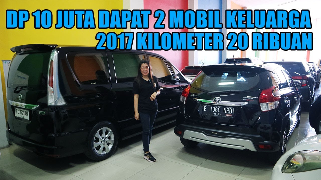 OBRAL DP 10 JUTA DAPAT 2 MOBIL KELUARGA KM RENDAH - YouTube