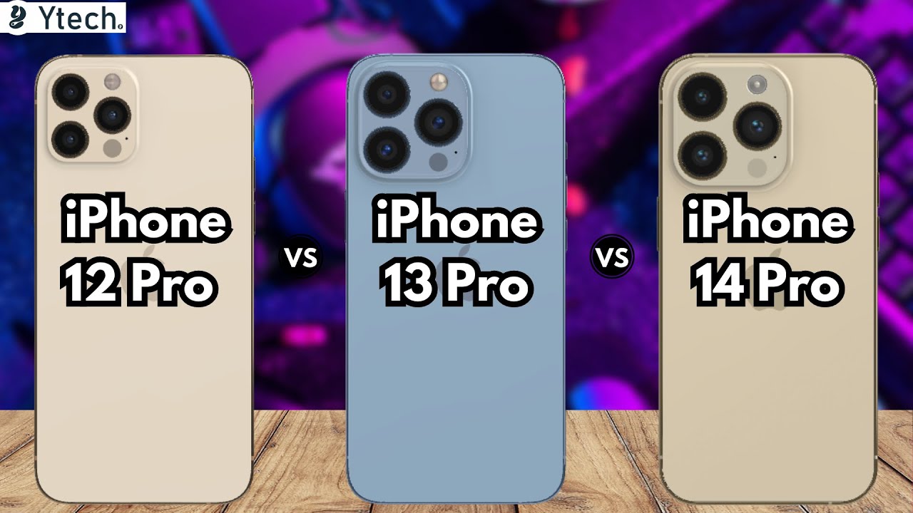 iPhone 12 Pro vs iPhone 13 Pro vs iPhone 14 Pro | Full Comparison - YouTube