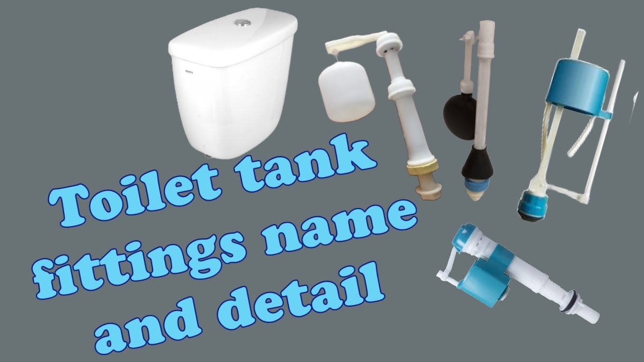 Toilet tank fittings accessories name and detail || Toilet tank parts ...