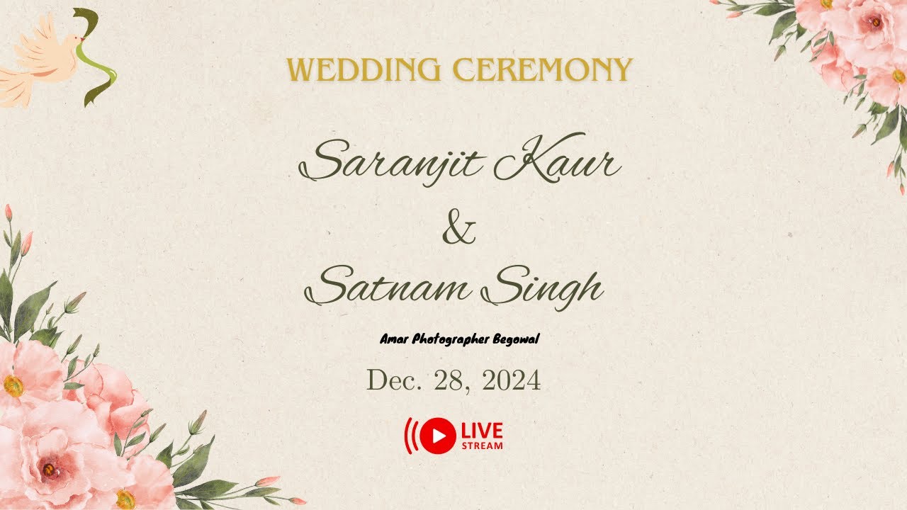 LIVE WEDDING CEREMONY SARANJIT KAUR & SATNAM SINGH - YouTube