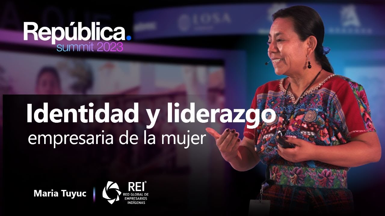 María Tuyuc: "Queremos ser presidentas, CEO's y al mismo tiempo podemos ...