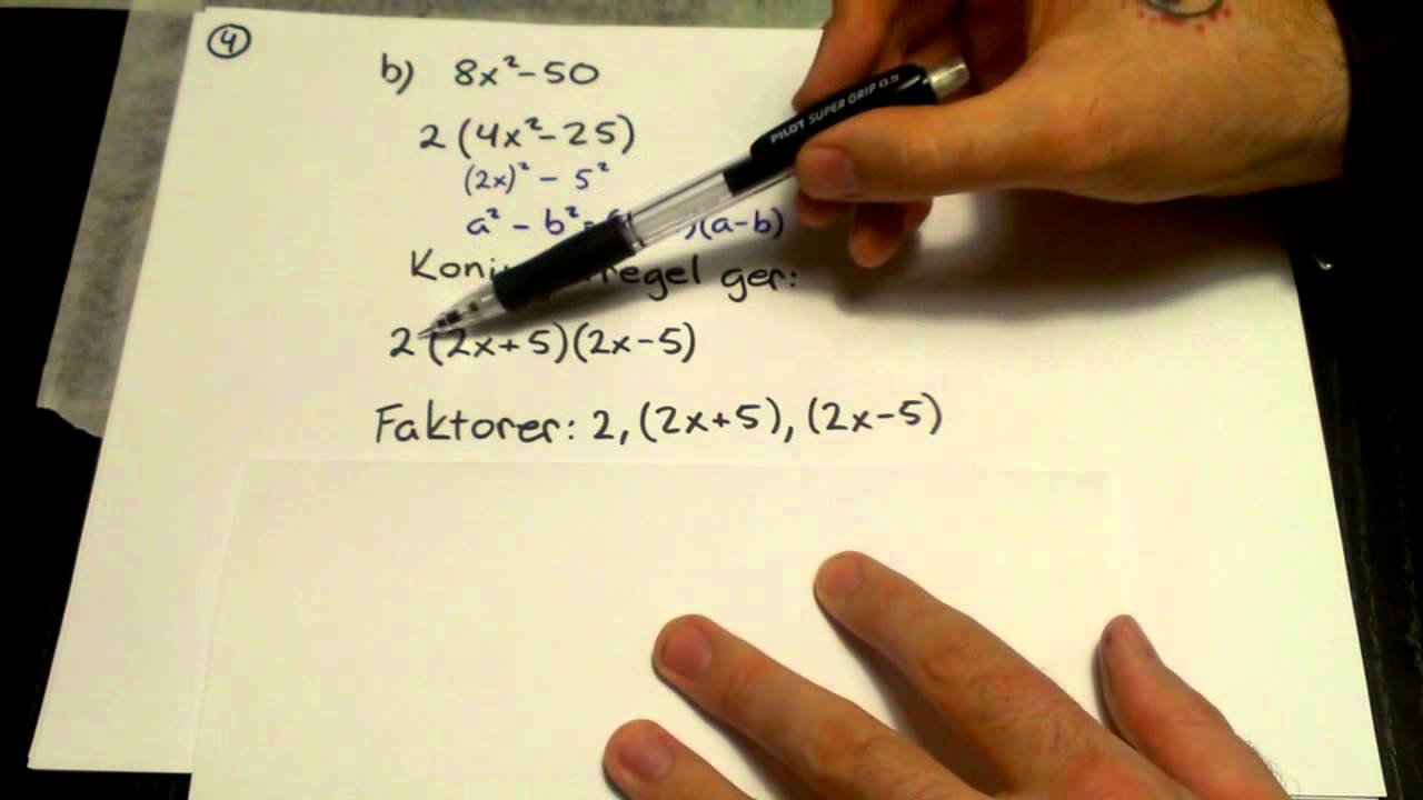 Algebra 24: Faktorisering 2 - YouTube