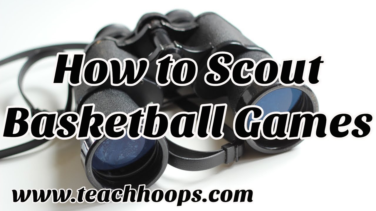 How to Approach Basketball Scouting - Basketball Podcast - YouTube