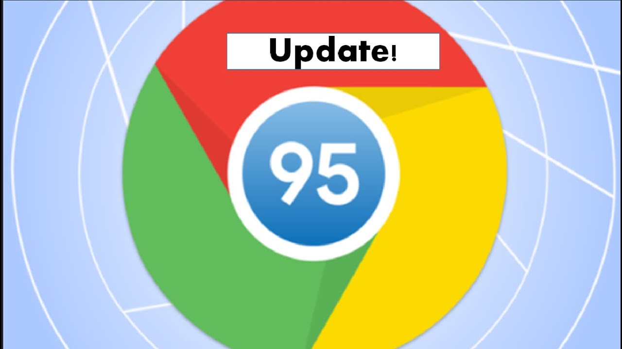 How To Update Google Chrome Browser New Update 95 In Windows - YouTube
