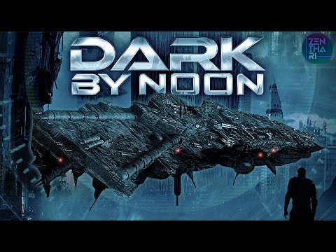 DARK BY NOON 🎬 Full Sci-Fi Movie 🎬 English HD