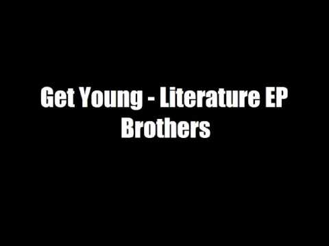 Brothers - Get Young