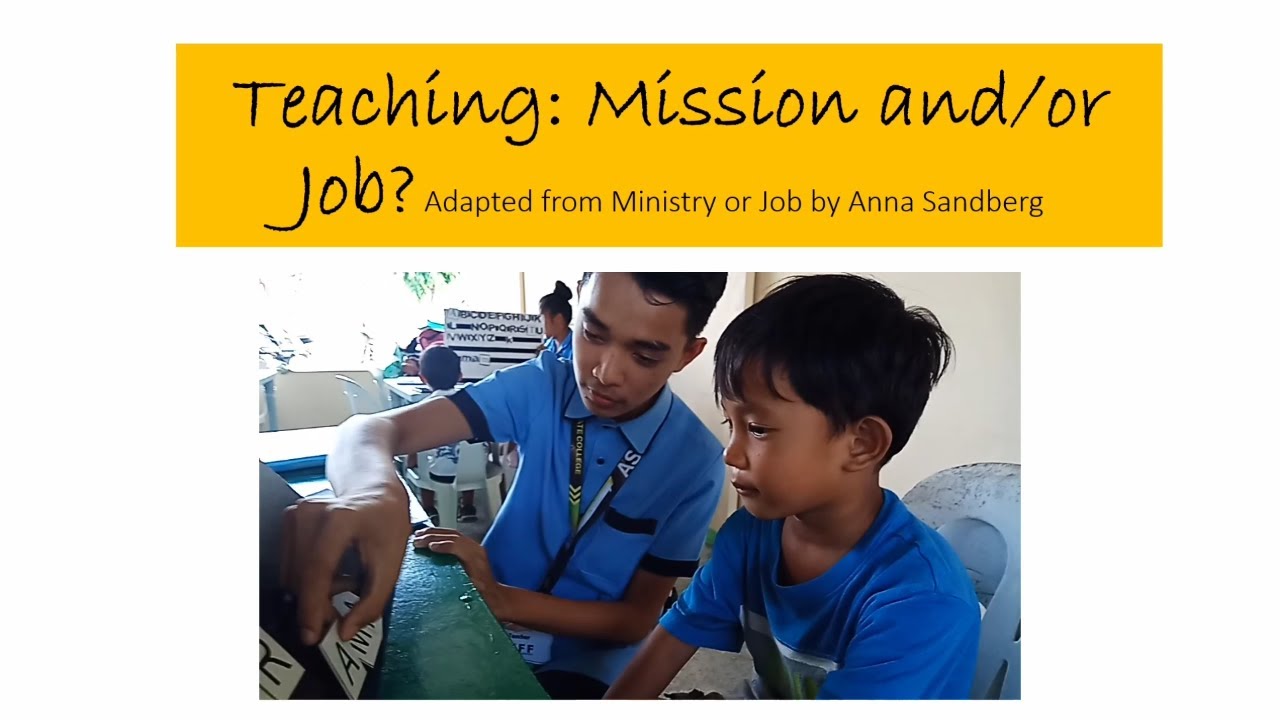 Teaching as a mission and a job. - YouTube