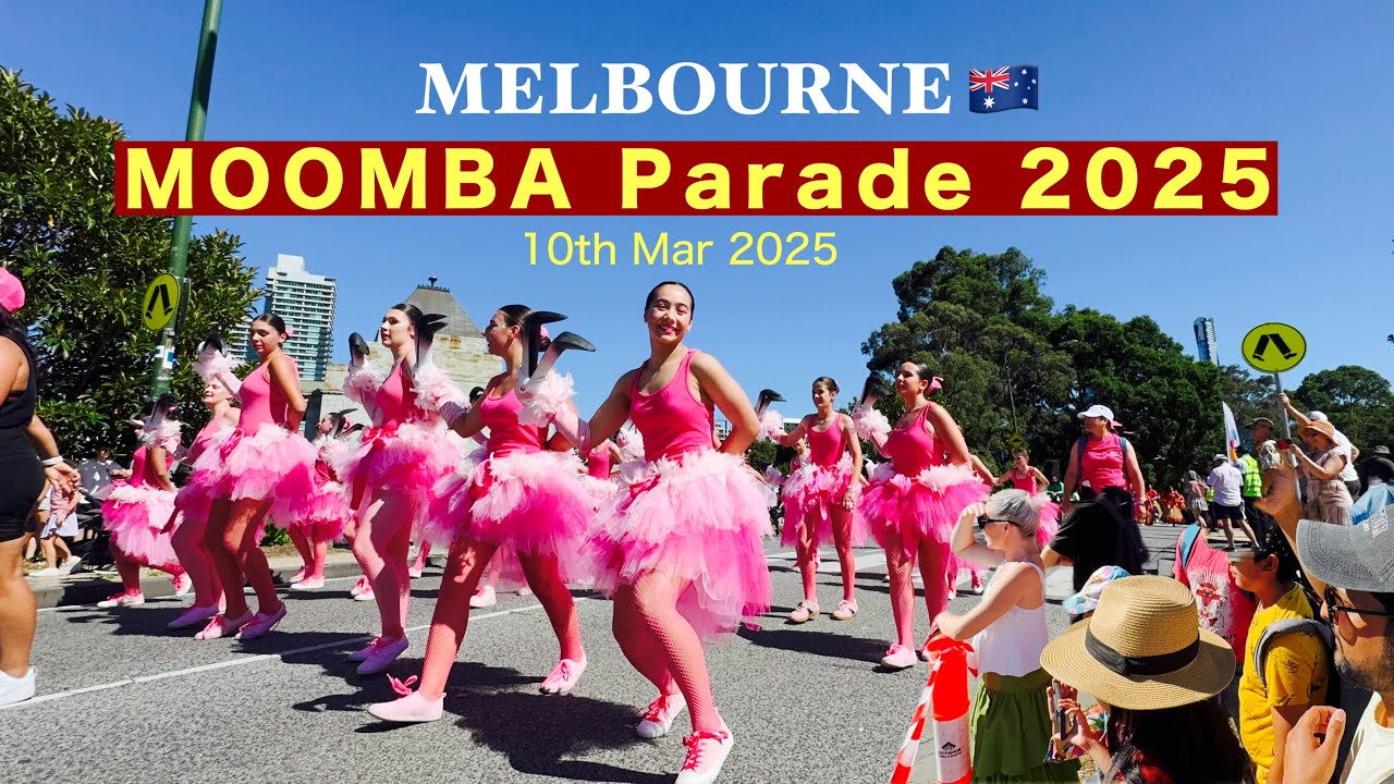 Melbourne MOOMBA Parade 2025! Watch With FAMILY and Friends! 4K-60fps ...