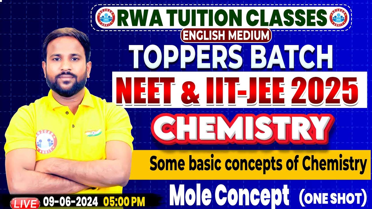 NEET/IIT-JEE 2025 | Toppers Batch Chemistry Chapter 1 Some basic ...