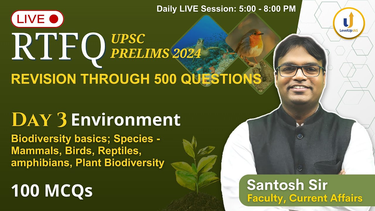 🔴RTFQ Day 3 Environment with Santosh sir | Revision Through 500 Ques ...