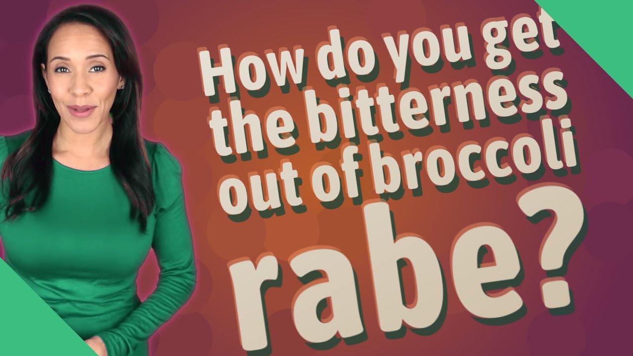 How do you get the bitterness out of broccoli rabe? - YouTube