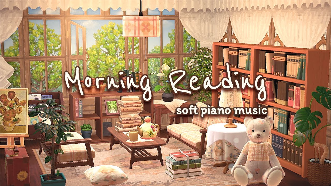 📚 𝐌𝐨𝐫𝐧𝐢𝐧𝐠 𝐑𝐞𝐚𝐝𝐢𝐧𝐠 🍵 Soft Piano Music, Animal Crossing Music and ...