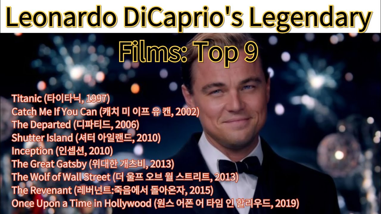 Leonardo DiCaprio's Legendary Films: Top 9 - YouTube