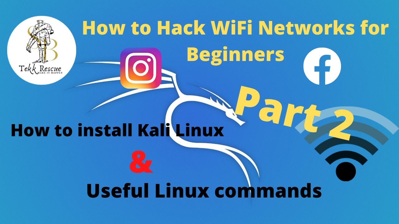 How to install Kali Linux & Useful Linux commands #TekkRescue #Hacker ...