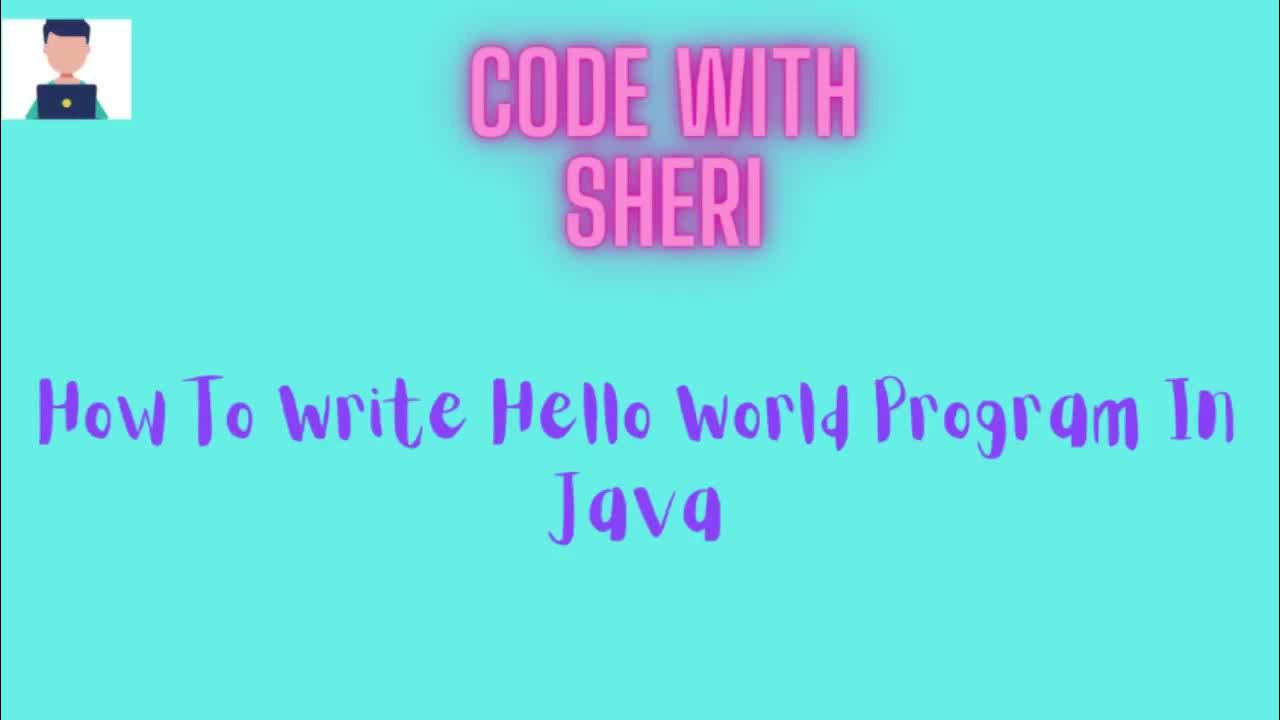 Simple Program In Java(Hello World) Tutorial - YouTube