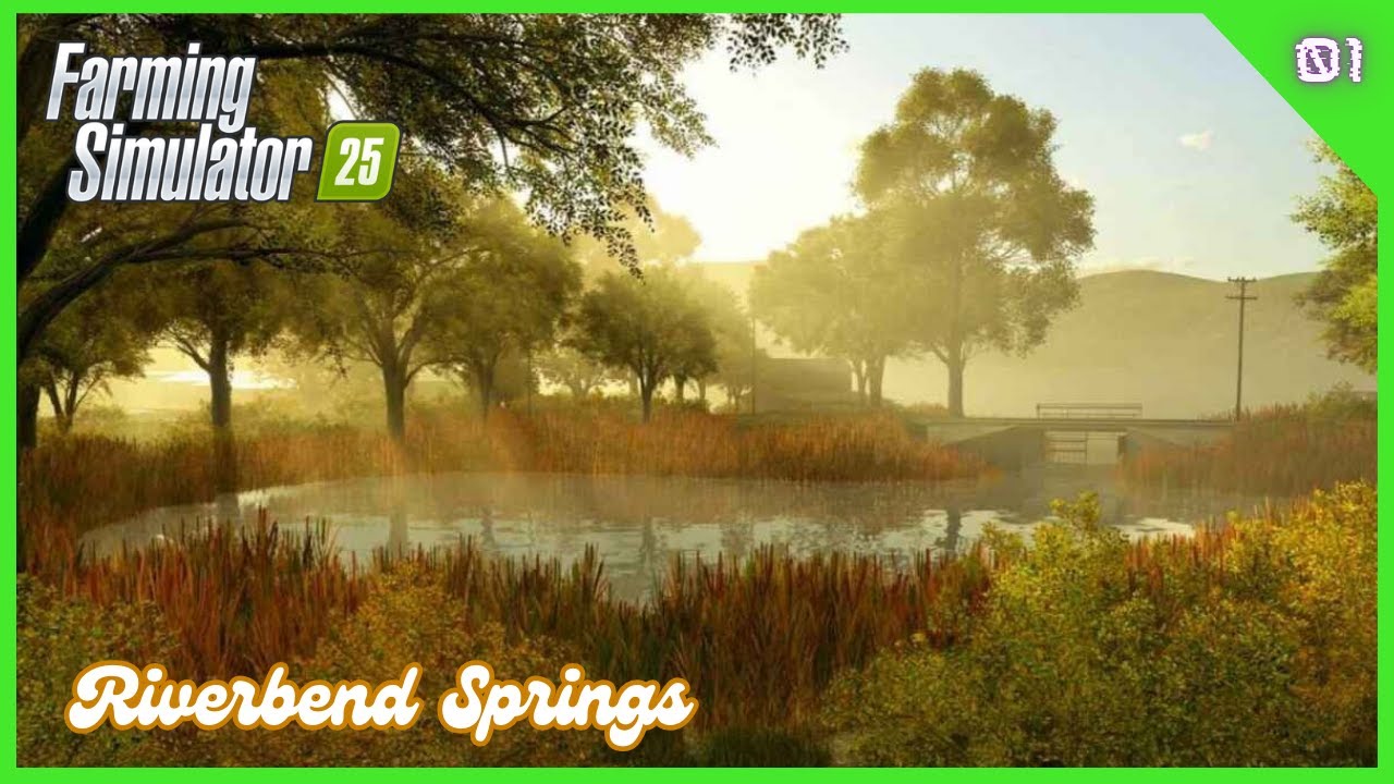 🚜 Farming Simulator 25 🌾 Riverbend Springs: Construyendo nuestra granja ...