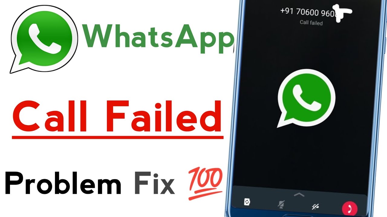 Whatsapp video call failed problem | Whatsapp video call Problem ...