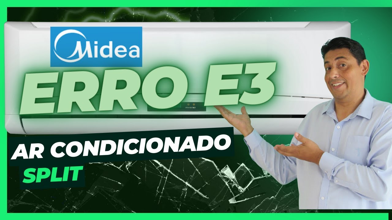 Ar Condicionado Split Midea - Erro E3 - YouTube