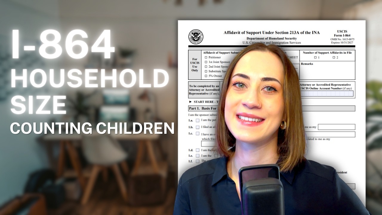I-864 HOUSEHOLD SIZE: Counting Children and Stepchildren - YouTube