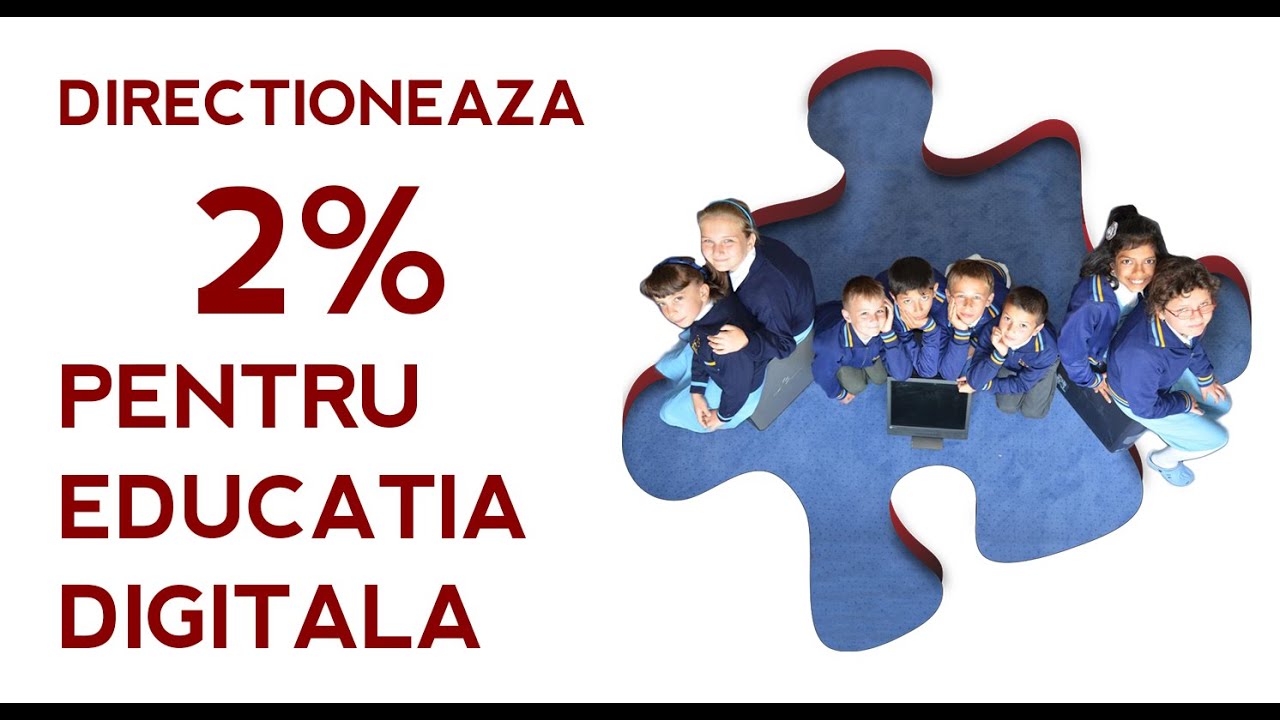 2% pentru Educatia Digitala - YouTube