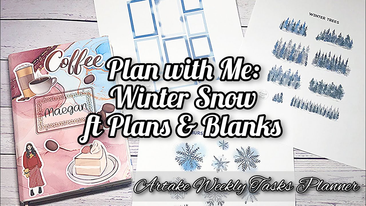 Plan with Me: “Winter Snow & Trees” // January 8-14th, 2024 // Artake ...