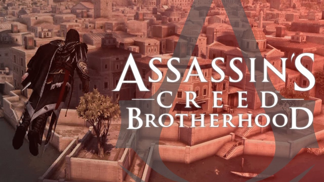 Assassin's Creed Brotherhood (Ezio Collection) [LIVE/PS4] - Chill ...