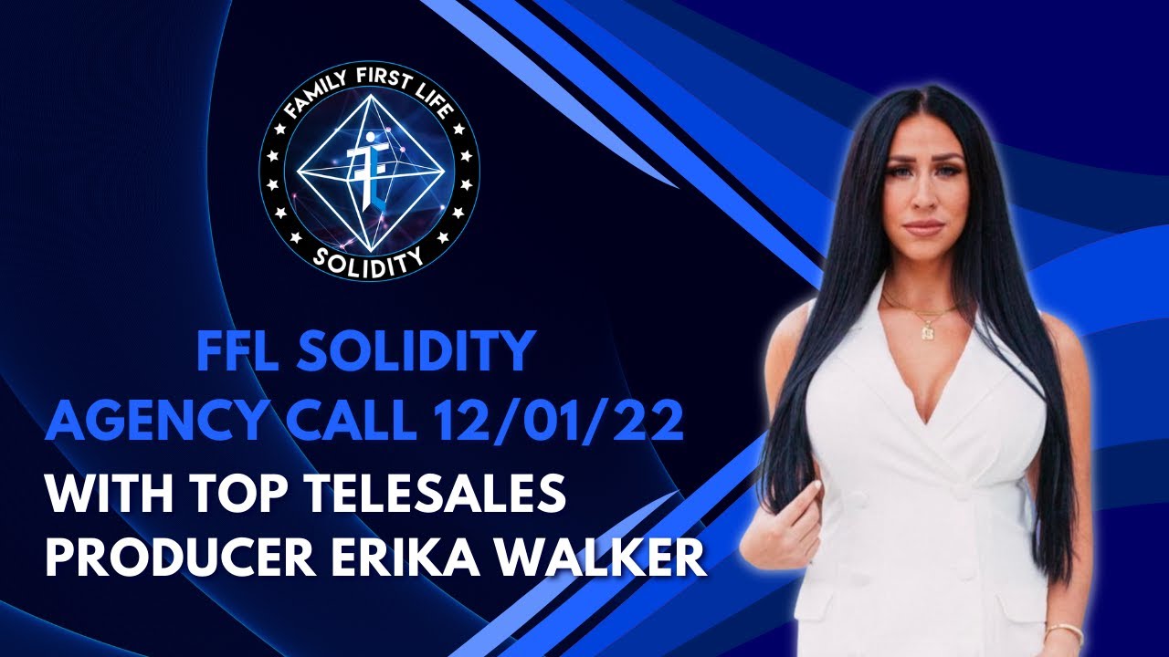 FFL Solidity Agency Call with Top Telesales Producer Erika Walker - YouTube