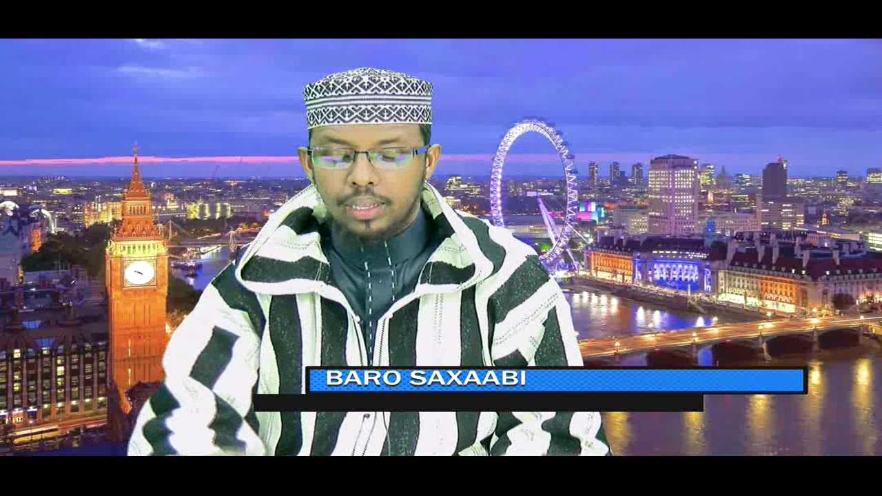 BARO SAXAABI CUMER IBNU SACDIN OO 10 SANO KAYAR ISLAAMAY 02 03 2019 ...