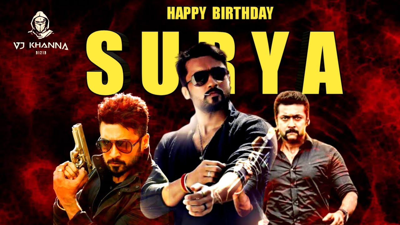 Surya Birthday whatsapp status | Vj Khanna91219 | - YouTube