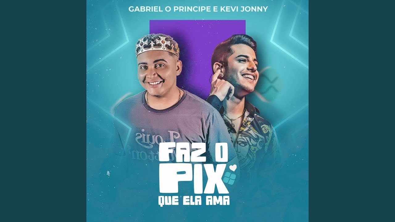 Faz o Pix Que Ela Ama - YouTube Music