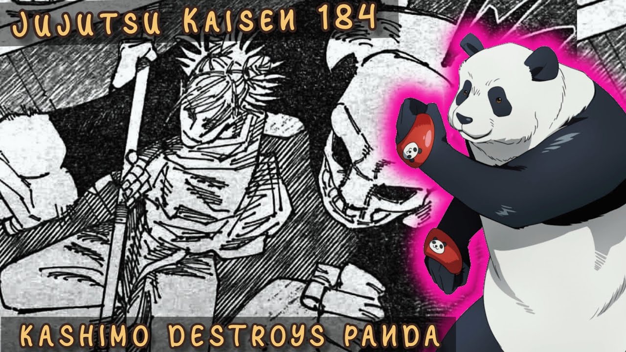 Jujutsu Kaisen Manga 184 Spoilers Leak // Panda Vs Kashimo - YouTube
