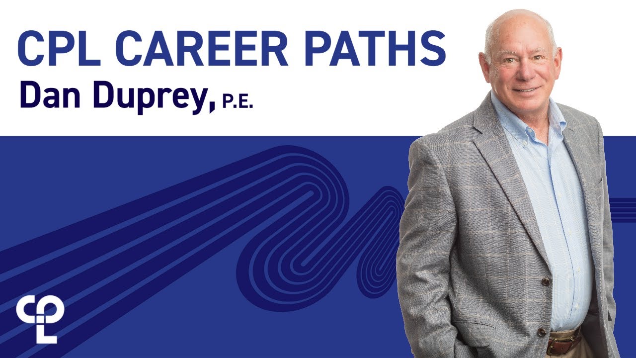 CPL Career Paths: Chairman of the Board, Dan Duprey - YouTube