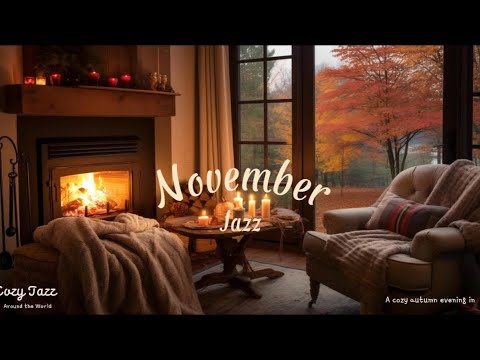 A Cozy November Evening at Home | Cozy Evening Jazz for Studying ...